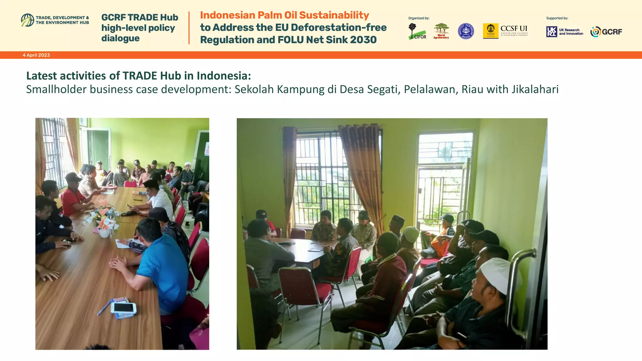 The GCRF Trade, Development and the Environment in Indonesia | PPT