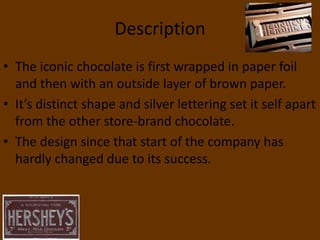 Hersheys packaging | PPTX