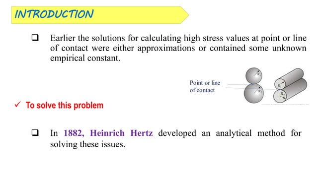 Hertz contact theory | PPTX
