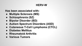 Human Endogenous Retrovirus (power point) | PPTX
