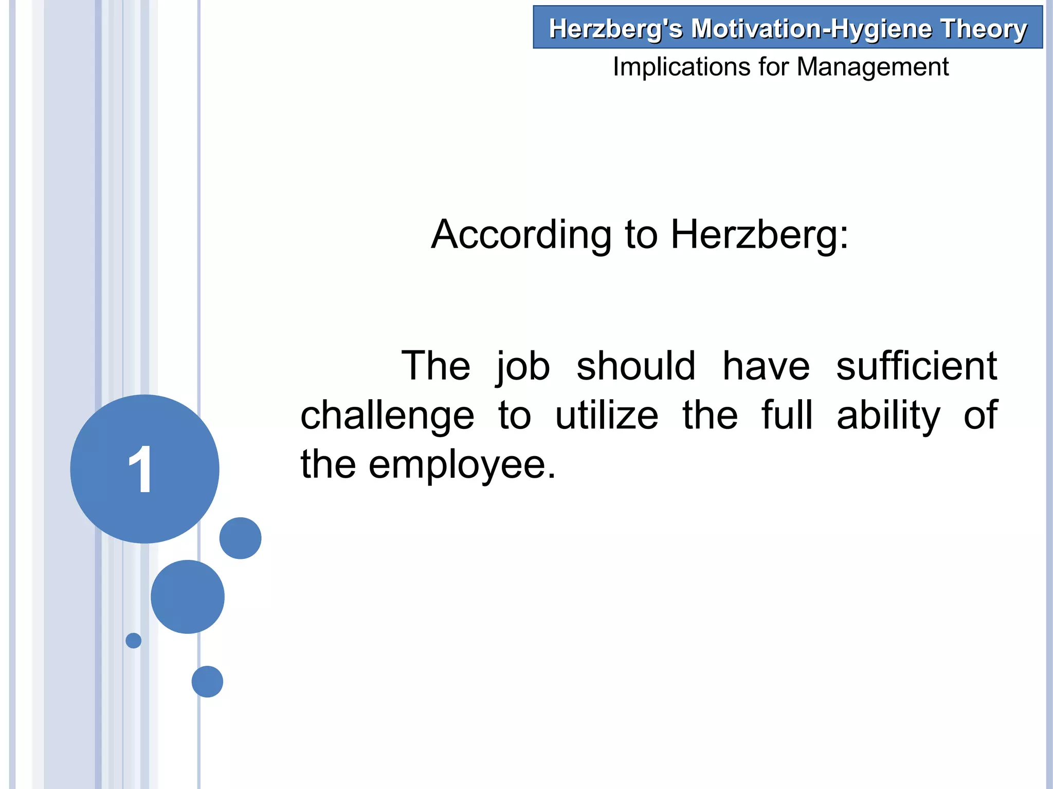 Herzberg's Motivation Hygiene Theory | PPT