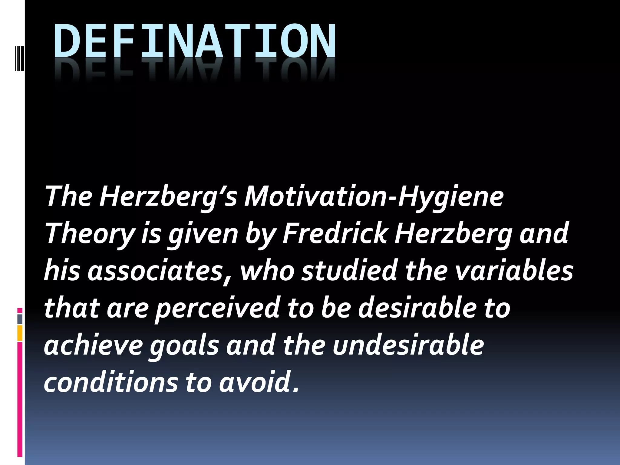 Herzberg’s Motivation-Hygiene Theory.pptx