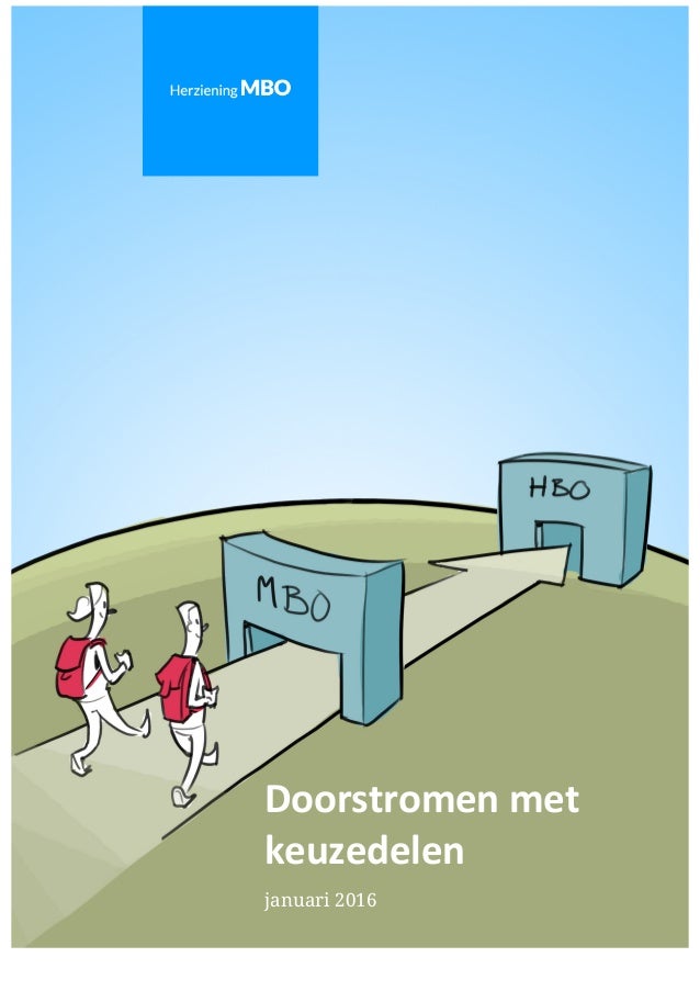 Herziening MBO - doorstromen met keuzedelen januari 2016