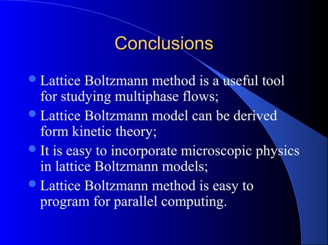 Lattice Boltzmann methhod slides | PPT