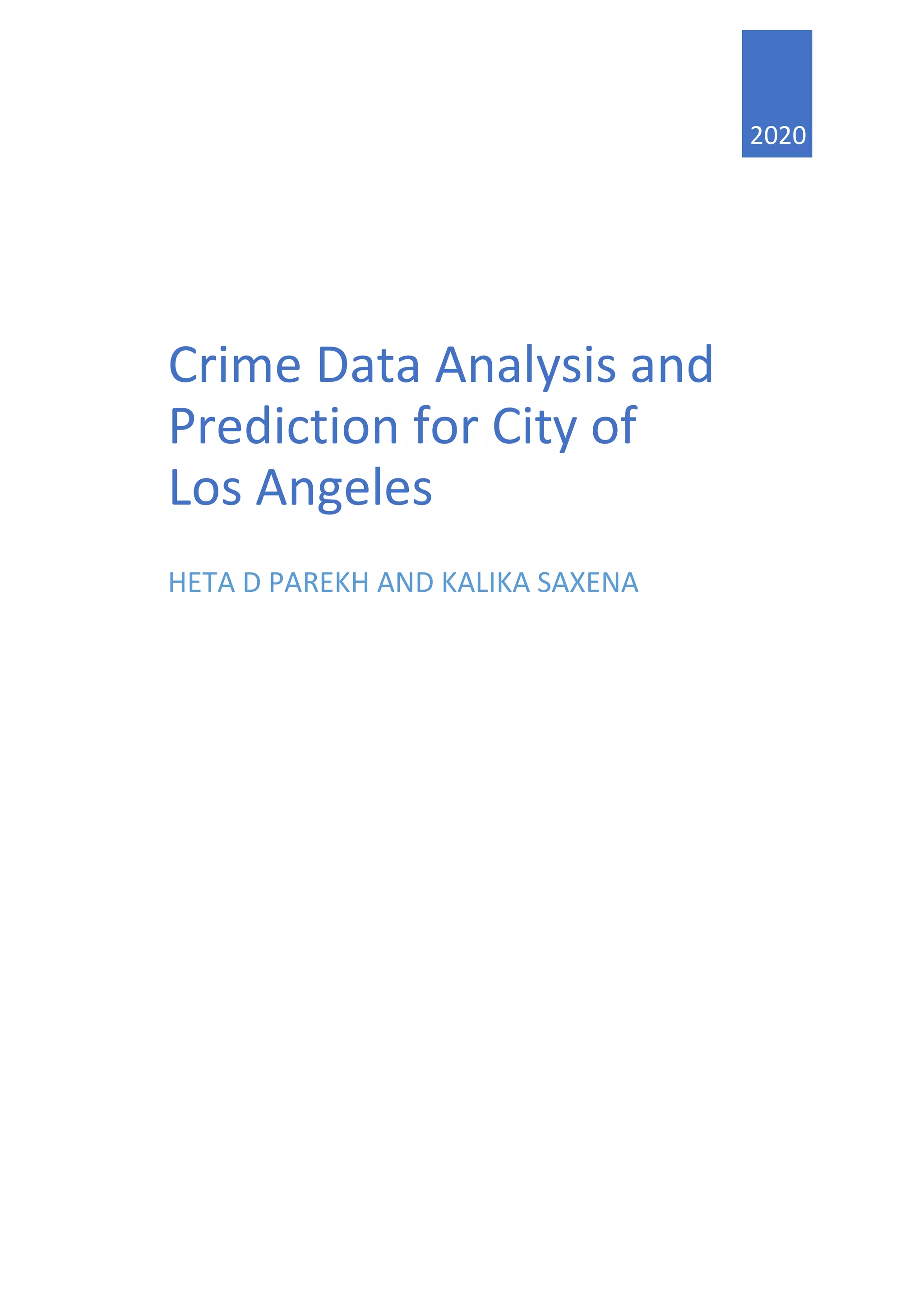 Crime Data Analysis and Prediction for city of Los Angeles | PDF