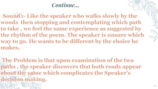 Use of Figurative Language in Robert Frost's Poem :- 'The Road Not ...