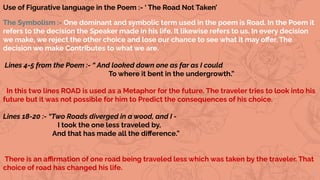 Use of Figurative Language in Robert Frost's Poem :- 'The Road Not ...