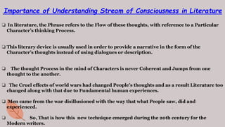 Stream of Consciousness :- An Exploration of a Literary Technique | PPTX