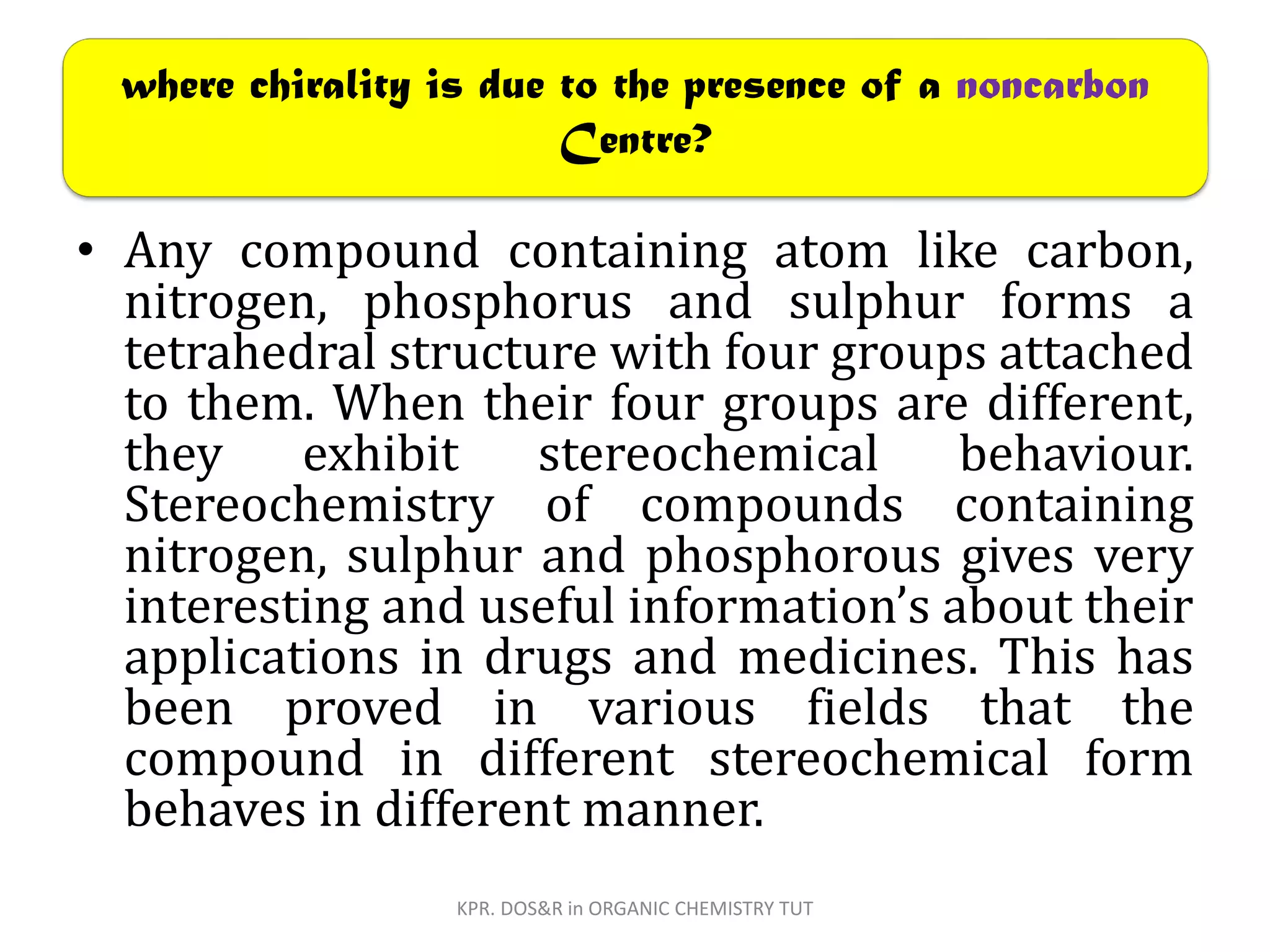 Chirality due to Heteroatoms | PDF