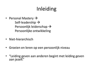Het belang van persoonlijk leiderschap voor medewerkers | PPTX | Business | Business and Finance