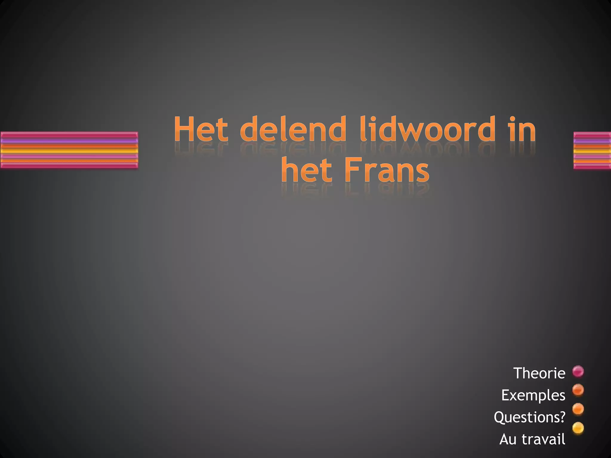 Het delend lidwoord in het frans | PPTX