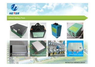 Heter lithium ion battery group market30@heter.biz