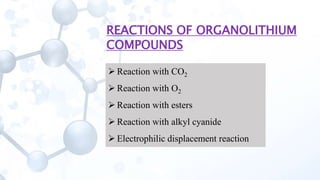Organolithium compounds | PPTX