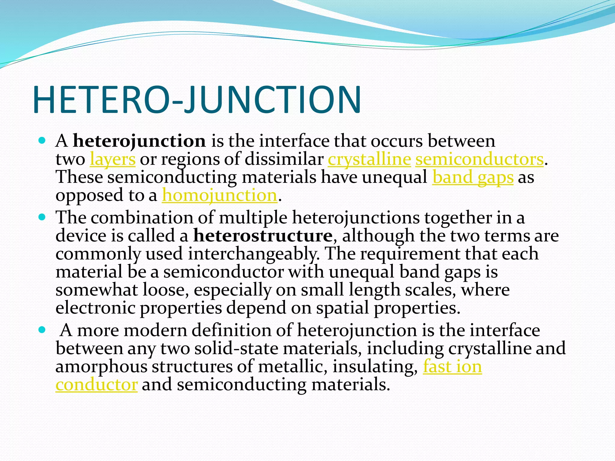 Hetero junction | PPTX