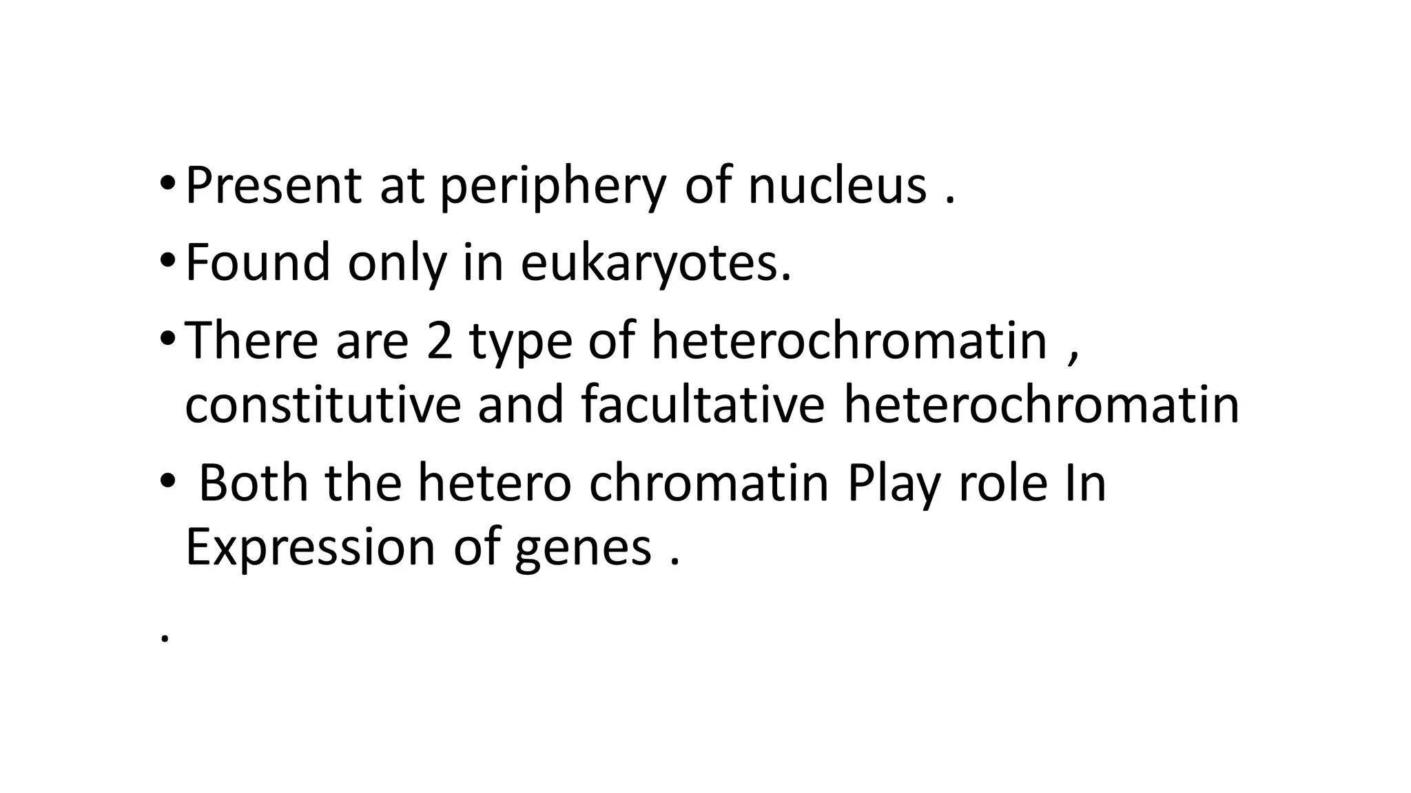 heterochromatinchromosomefullchapterppt.pdf