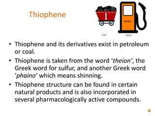 Heterocycic compound Thiophene | PPTX | Chemistry | Science