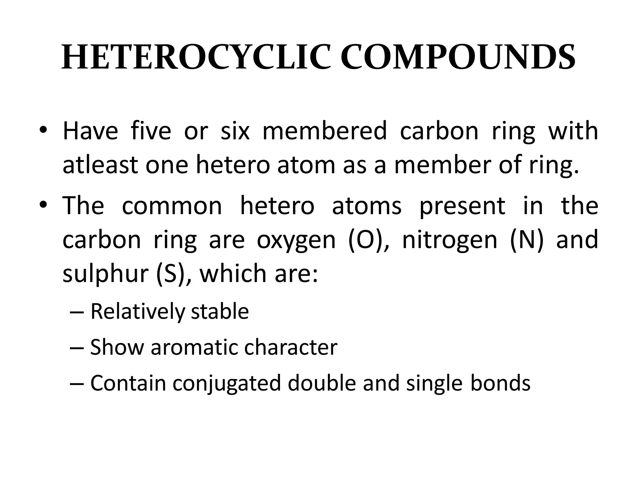 Heterocyclic Chemistry.pptx | Chemistry | Science