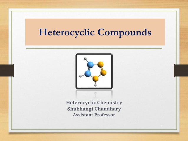 heterocyclic compounds.ppt