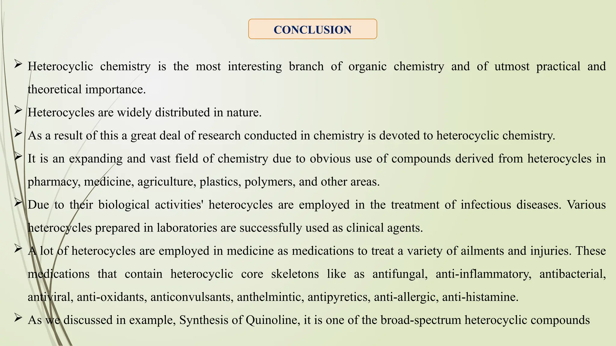 Heterocyclic compounds SYNTHESIS AND APPLICATION | PPTX