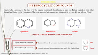 Heterocyclic compounds SYNTHESIS AND APPLICATION | PPTX