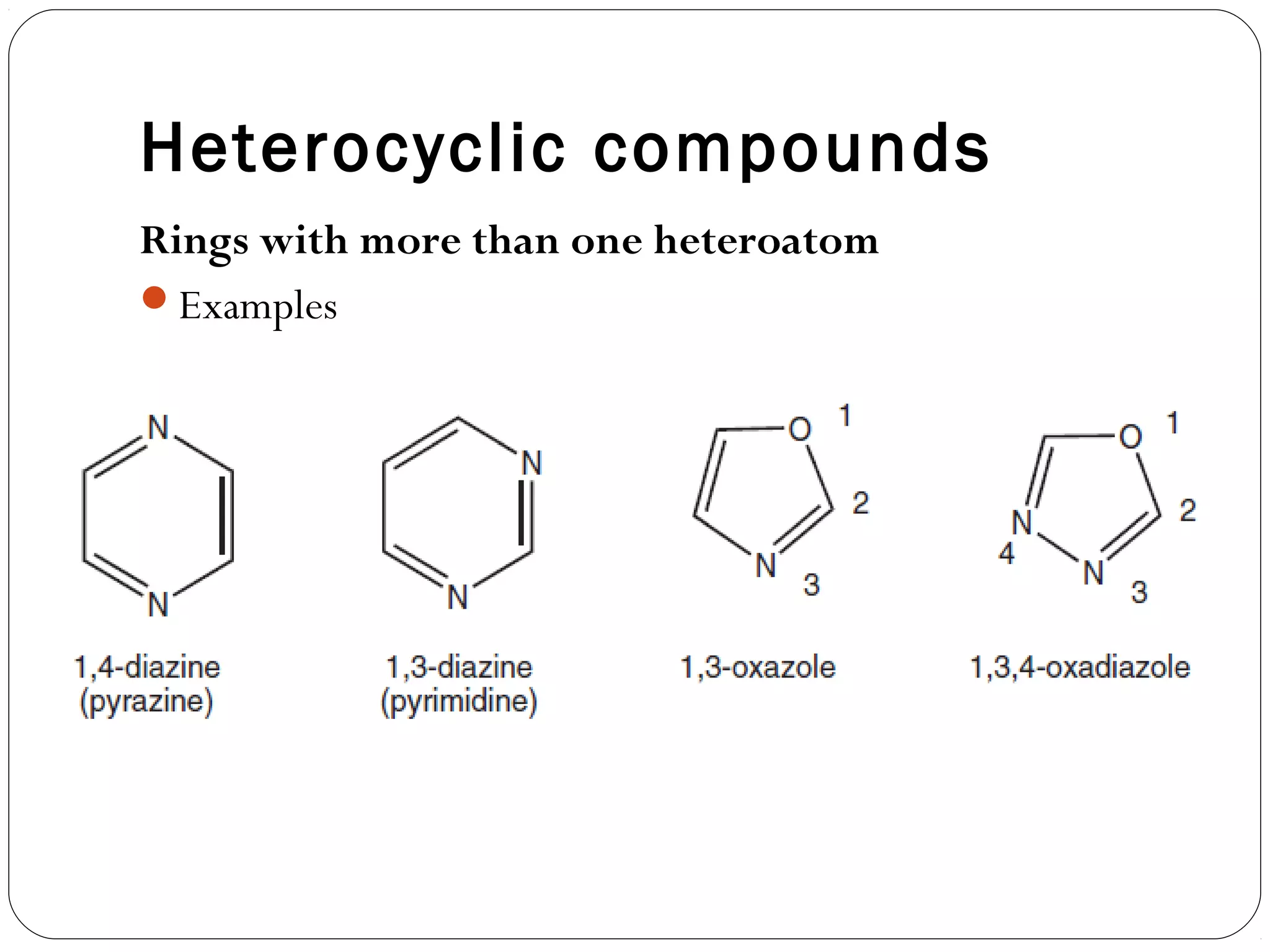 Heterocyclic compounds classification nomenclature | PDF