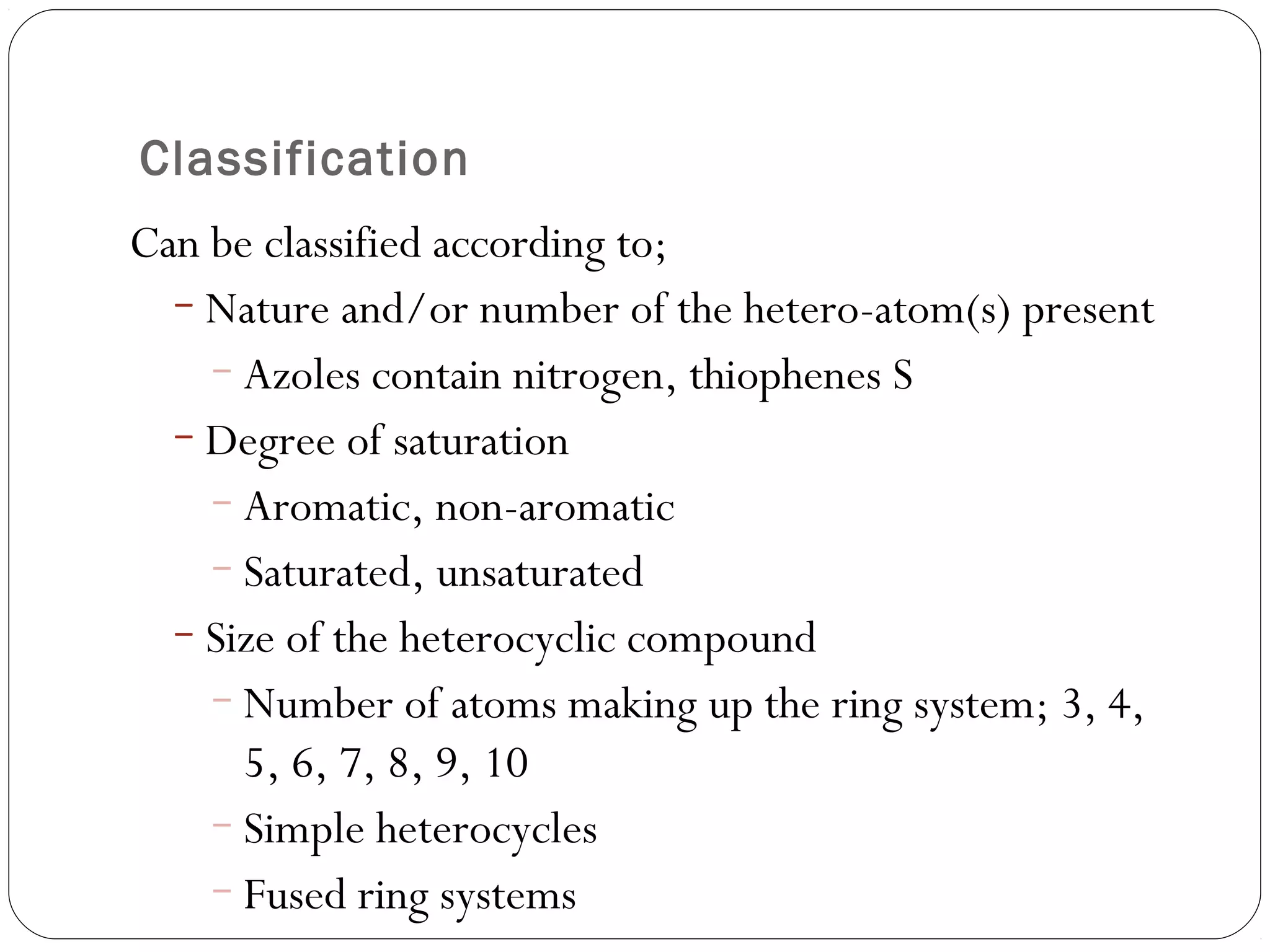 Heterocyclic Compounds Classification Nomenclature Pdf