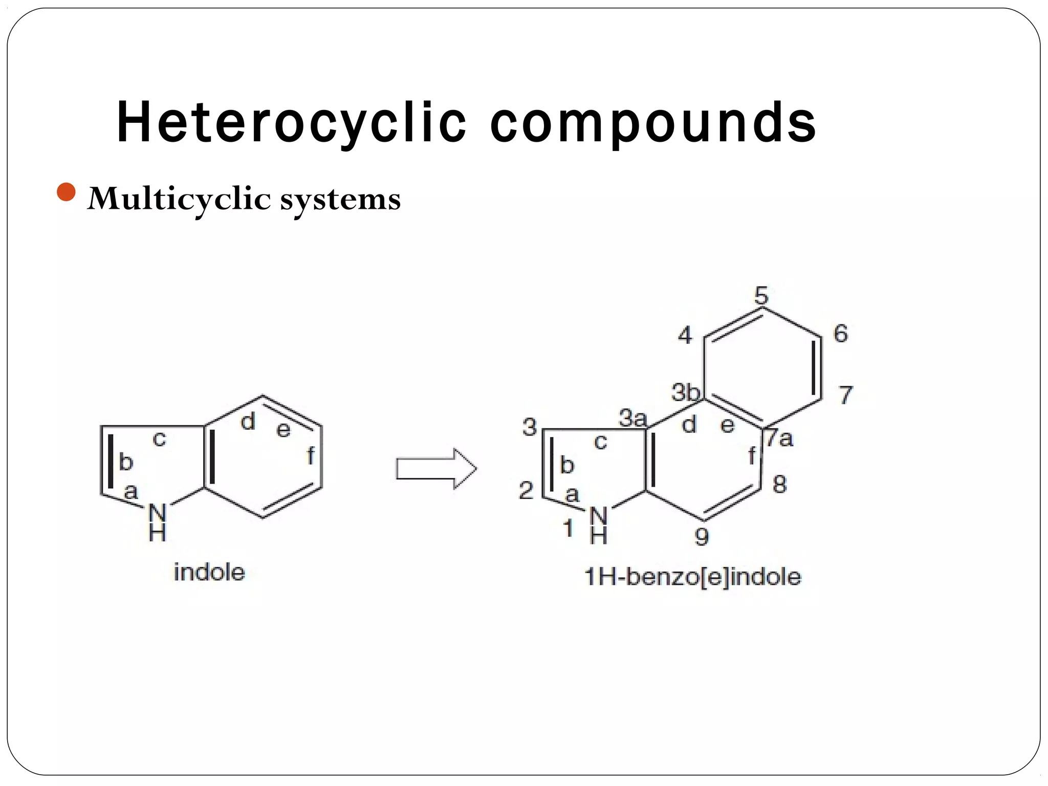 Heterocyclic compounds classification nomenclature | PDF