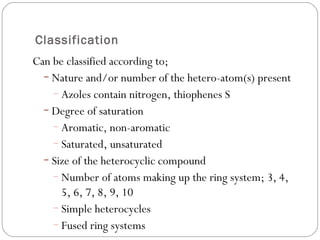 Heterocyclic compounds classification nomenclature | PDF