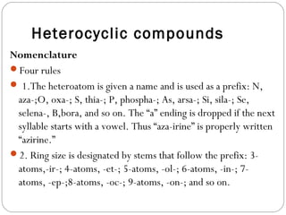 Heterocyclic compounds classification nomenclature | PDF