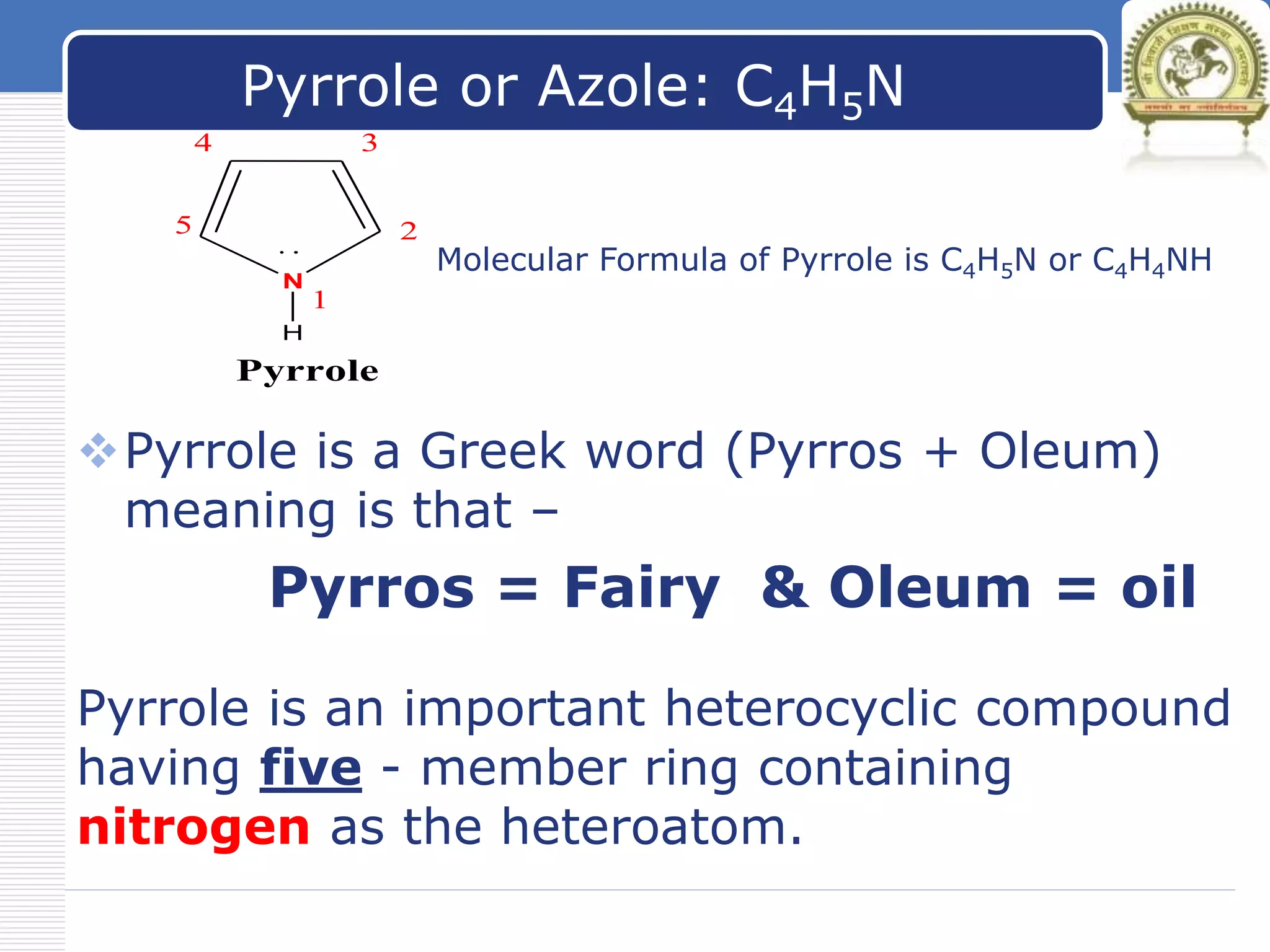 Heterocyclic compounds part-I (Pyrrole) | PPTX