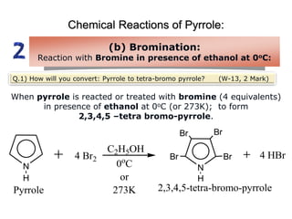 Heterocyclic compounds part _IV (Pyrrole) | PPTX