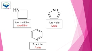 Heterocyclic compounds nomenclature POC III | PDF