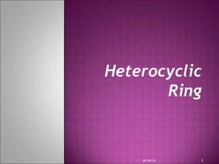 Heterocyclic ring | PPT