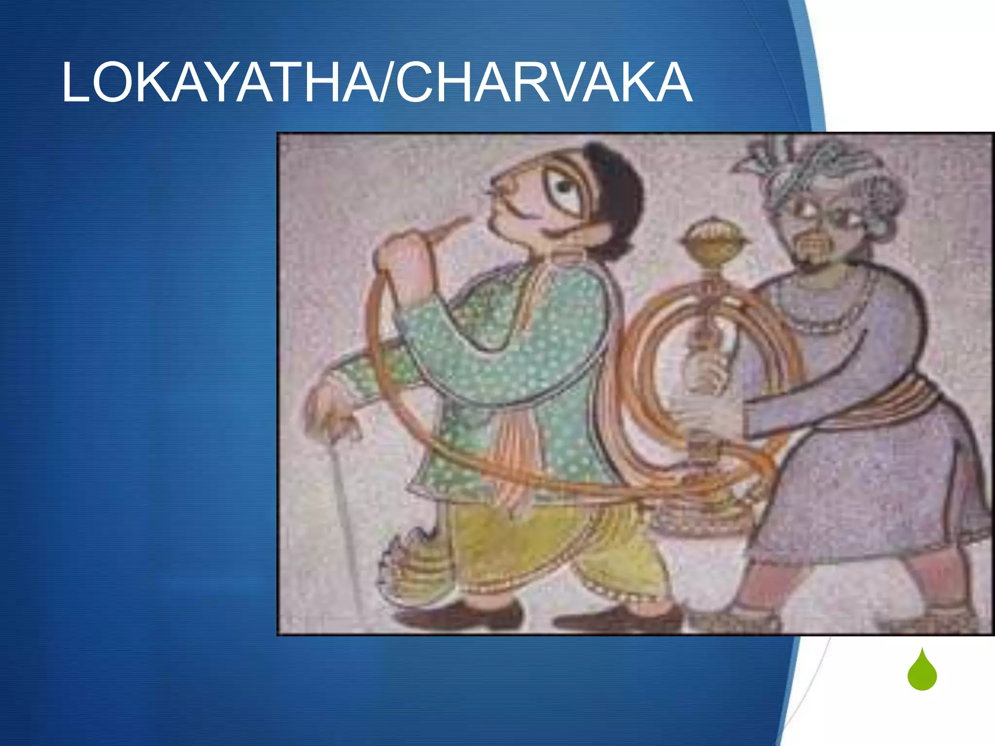 Heterodox schools of indian philosophy | PPTX