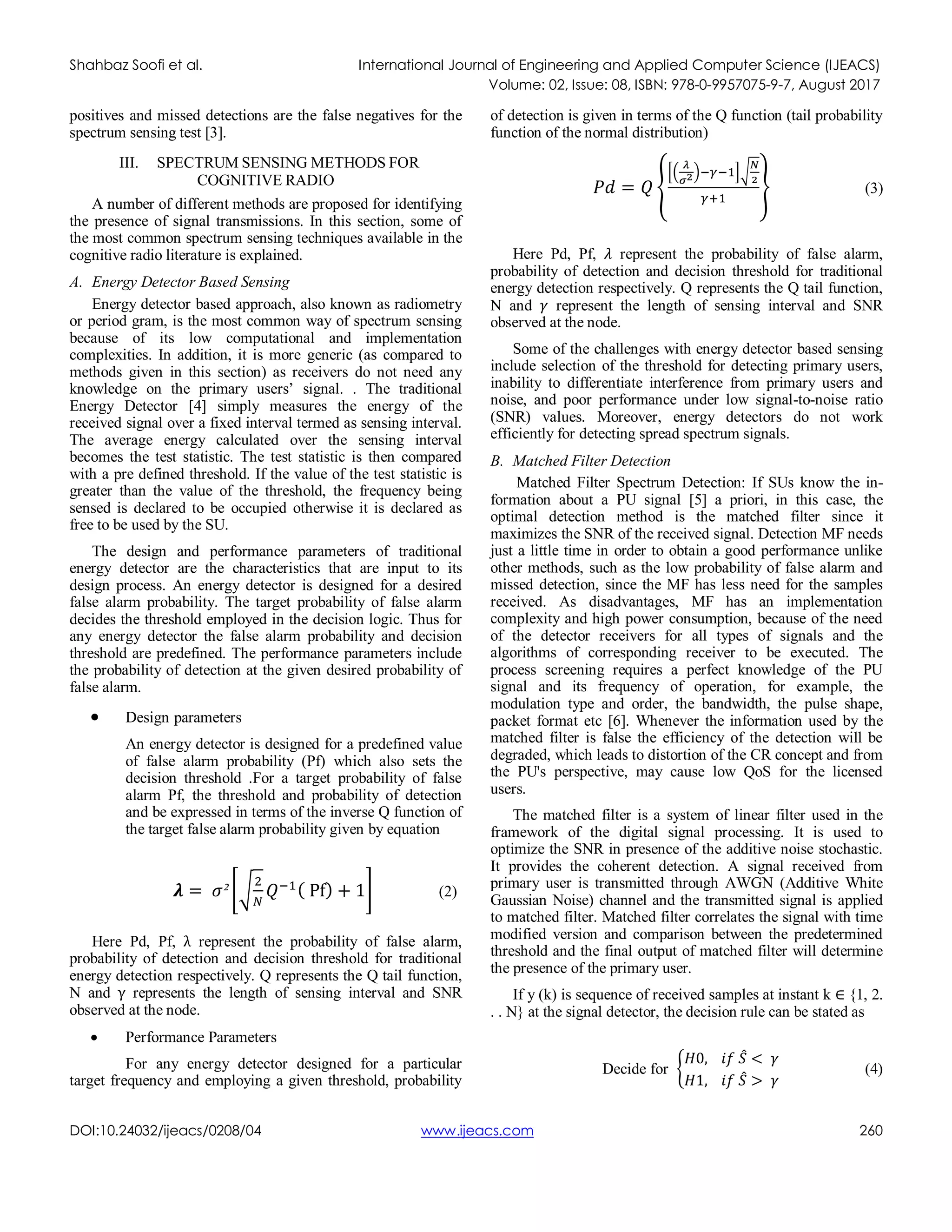 Heterogeneous Spectrum Sensing In Cognitive Radio Network Using Traditional Energy Detection And