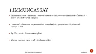 Heterogeneous and homogeneous immunoassays | PPTX