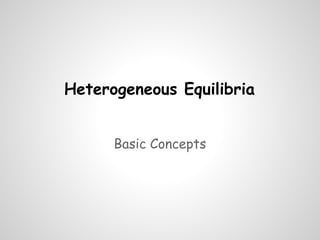 Heterogeneous Equilibria - Basic Concepts.pdf