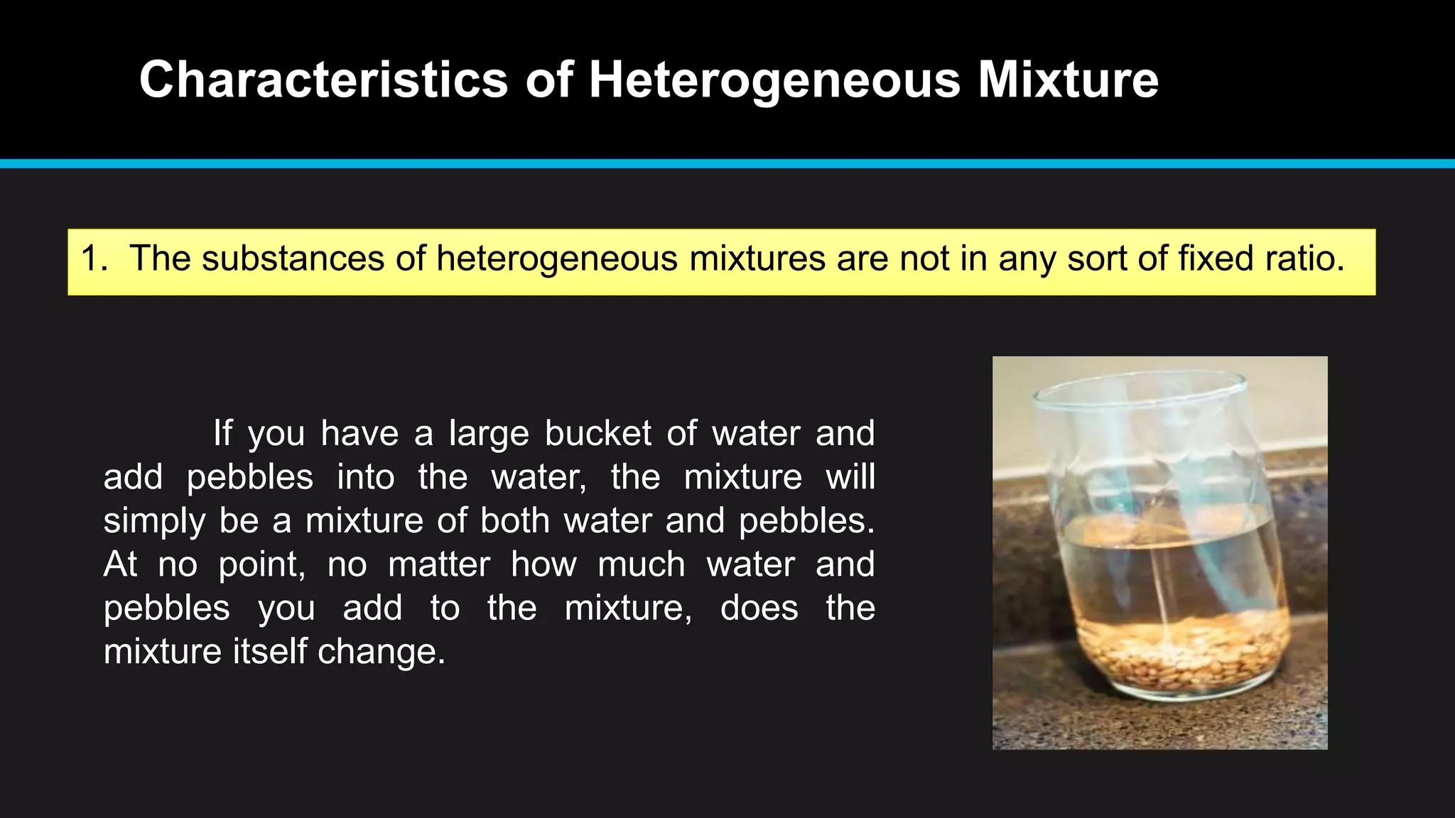 Heterogeneous mixtures | PPTX