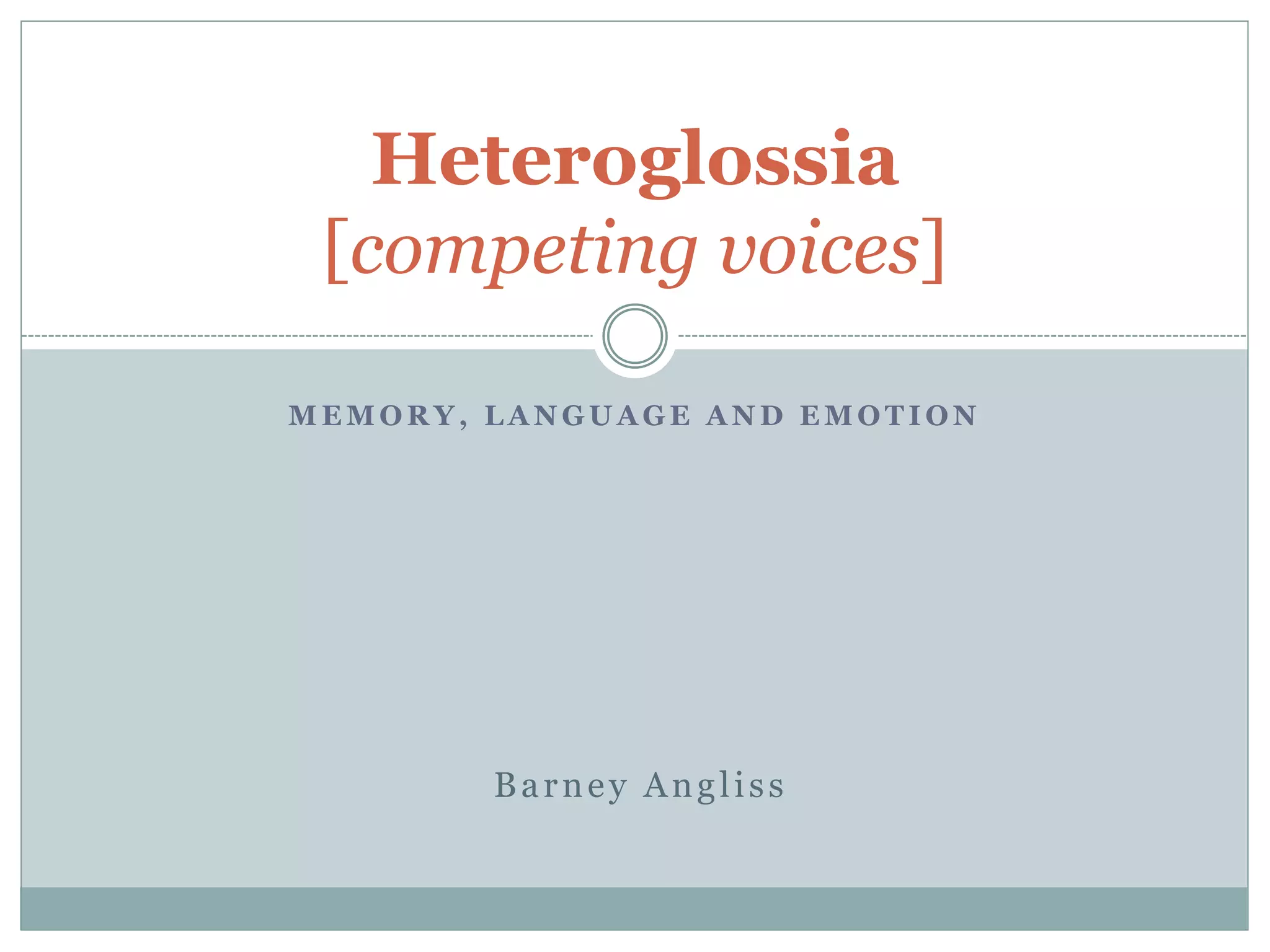 Heteroglossia | PPTX