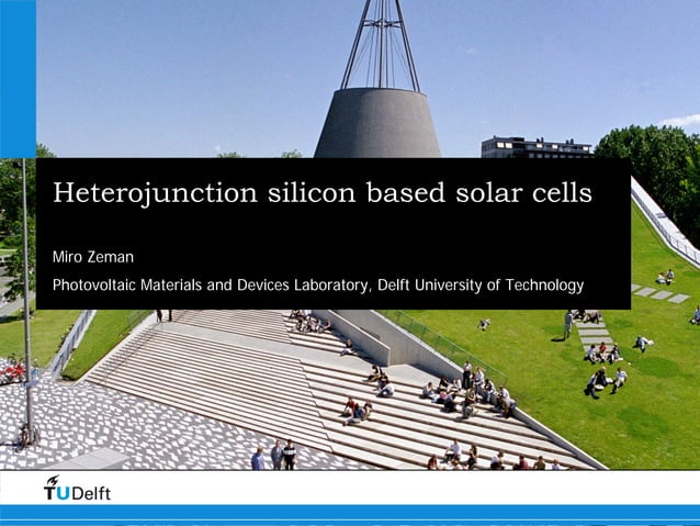 Heterojunction silicon based solar cells