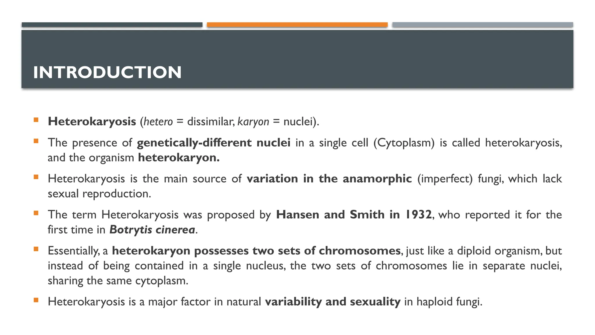 HETEROKARYOSIS IN FUNGI- GENETICALLY DIFFERENT NUCLEI | PPTX