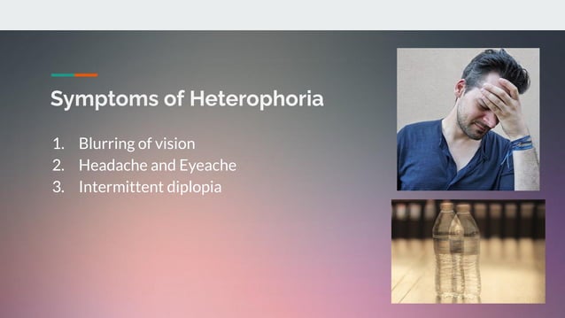 Heterophoria.ppt by Optom. Saharukh Alam | PPT