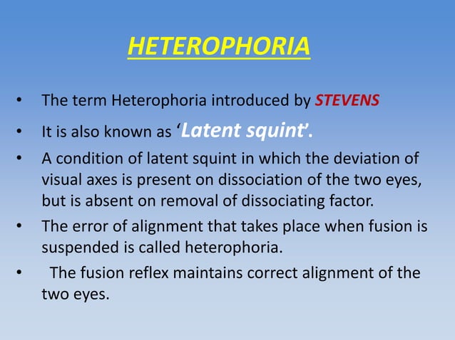 Heterophoria Or Latent Squint | PPTX