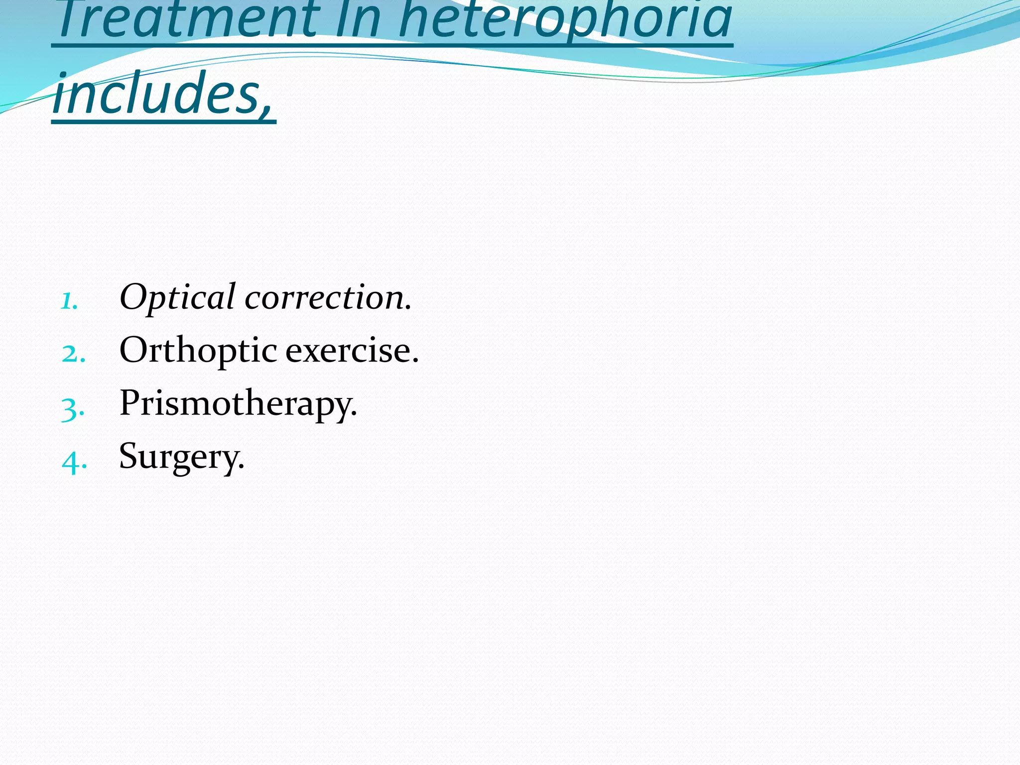 Heterophoria investigation and management | PPTX