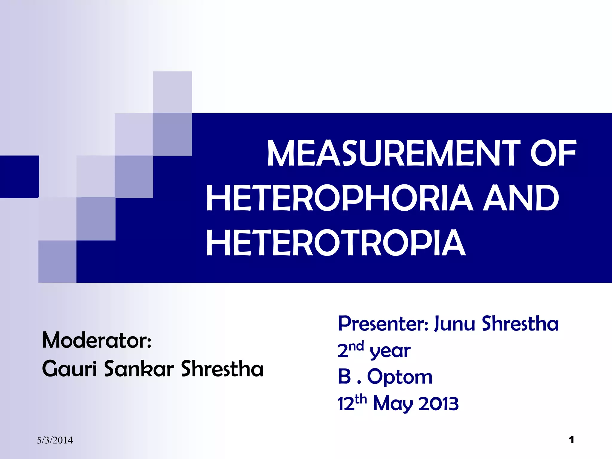 Heterophoria n tropia | PPTX