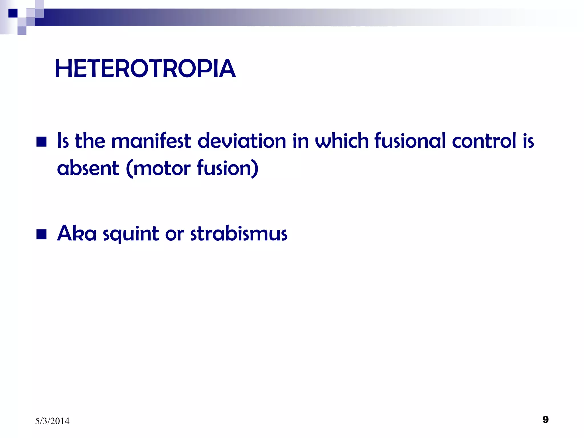 Heterophoria n tropia | PPTX