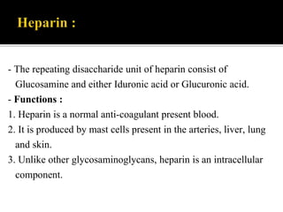 Heteropolysaccharides | PPTX