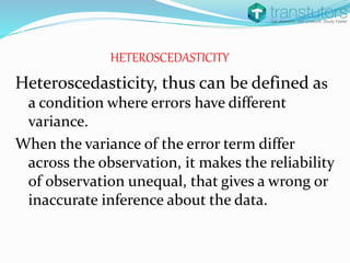 Heteroscedasticity | Eonomics | PPTX