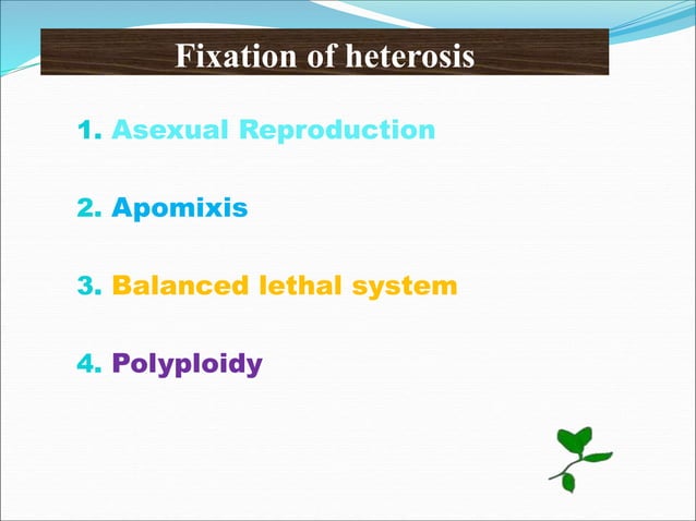 Heterosis and their Utilization in Forest tree improvementppt | PPT