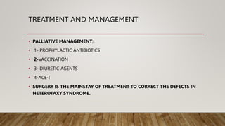 Heterotaxy syndrome.pptx